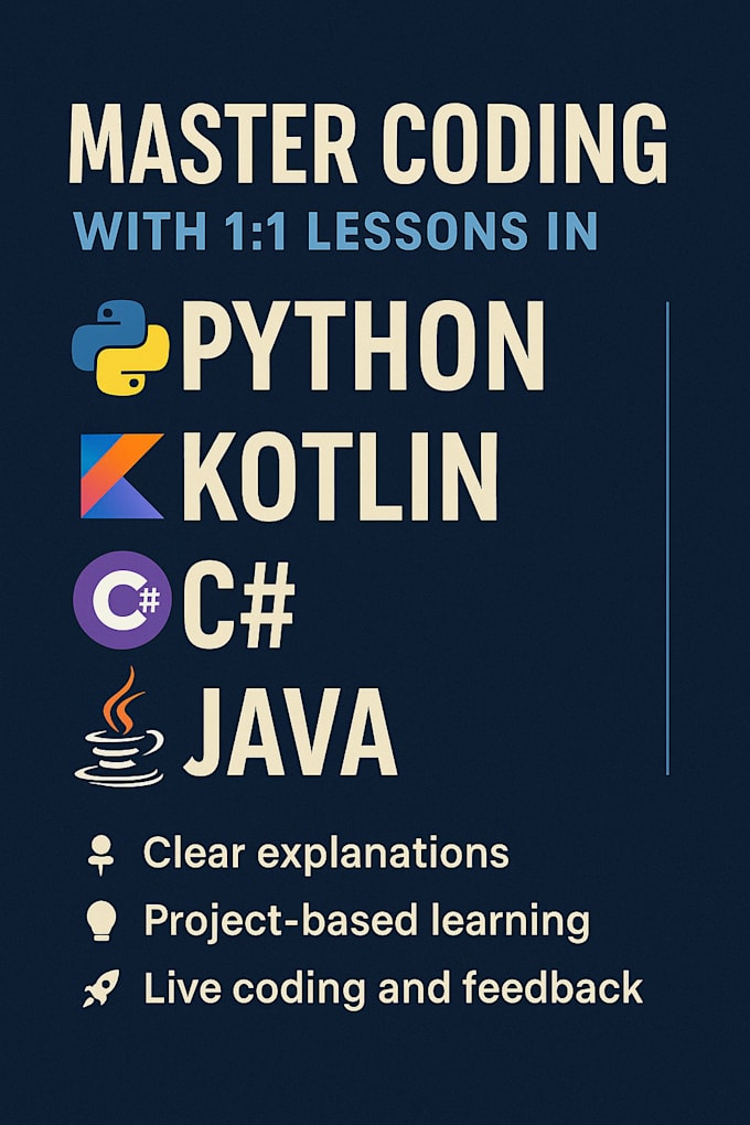 Teach you coding in python kotlin c sharp and java by Hoffmannalex94 | Fiverr