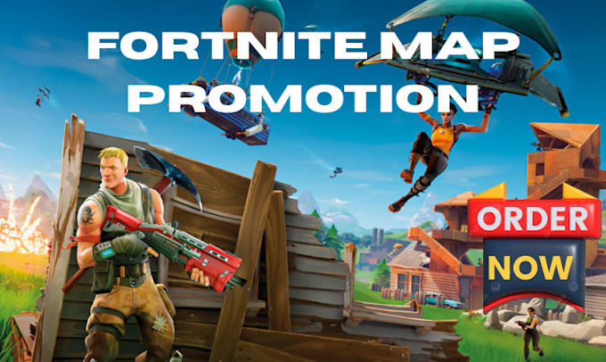 Boost fornite map game, fornite map game promotion, game marketing ...