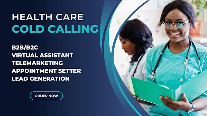 Do healthcare cold calling appointment setting lead generation telemarketing by Bigsam005 | Fiverr