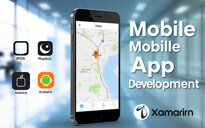 Do mobile app development for ios android build app mapbox using ionic xamarin by Jamieexpeart ...