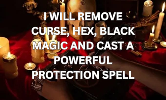 Remove curse, hex, black magic and cast a powerful protection spell by Spiritual_orac | Fiverr