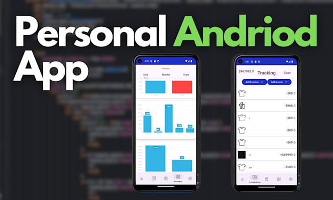 Develop or create a personal android app by Vslip_ | Fiverr