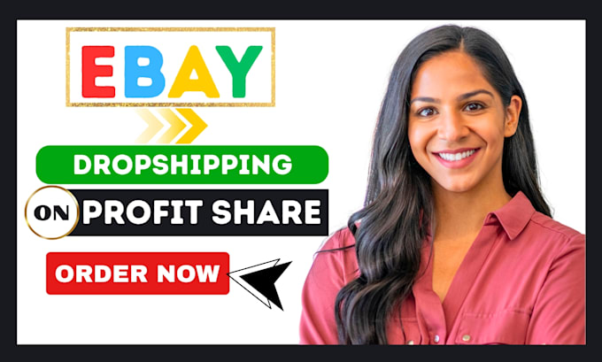 Do ebay dropshipping on profit share by Buddy_succesz | Fiverr