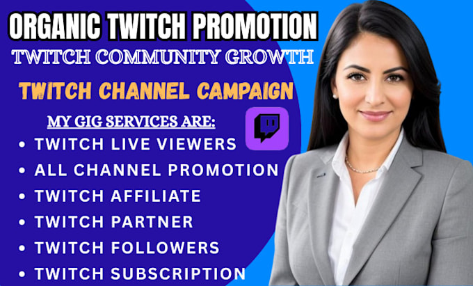 Promote your twitch video channel promotion bring live views by ...