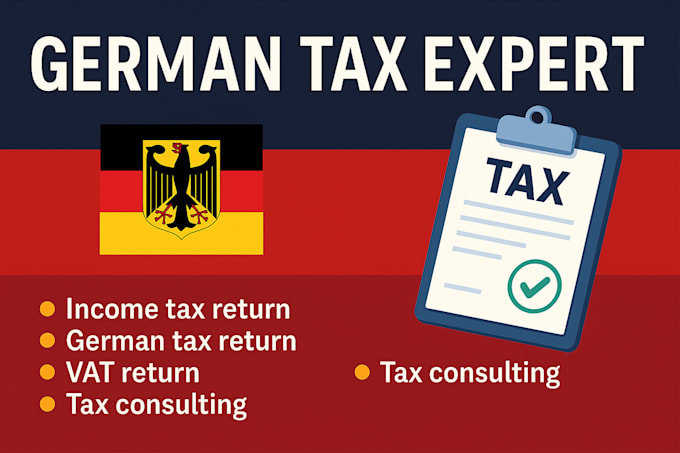 Be your certified german tax return expert and income tax return in usa ...