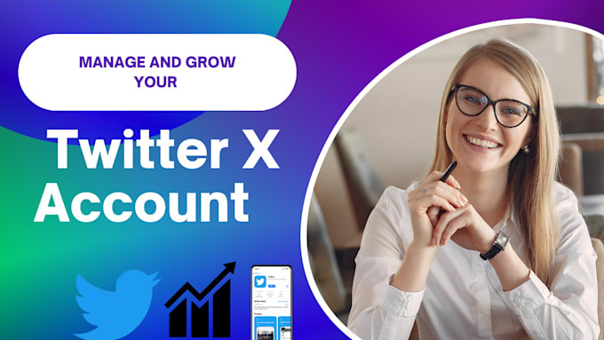 Manage and grow your twitter x account by Hamzah731 | Fiverr