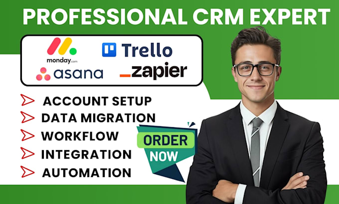 Do business management zapier integration asana monday trello crm automation by Stablecrmecpert ...
