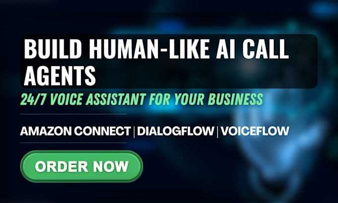 Create ai call agents ai ivr using dialogflow, amazon connect, and voiceflow by Vester_agencies ...