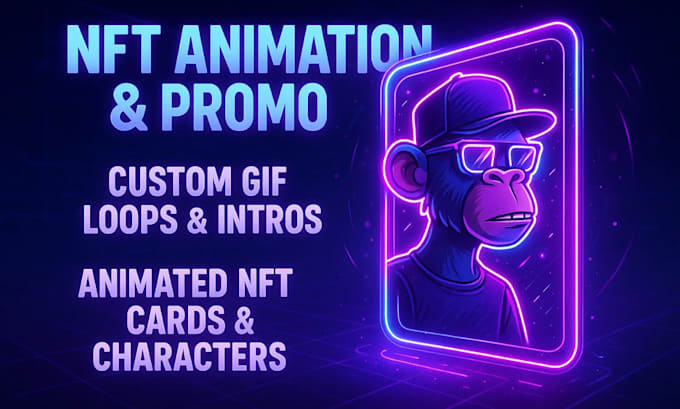 Nft animation nft art nft promo nft intro nft card gif loop animation by Vince_metaverse | Fiverr