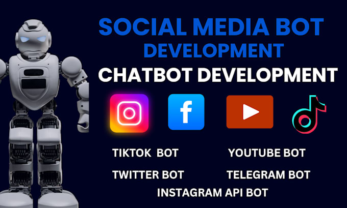 Develop social media bot instagram bot youtube bot tiktok api bot by Liamoli_ver | Fiverr