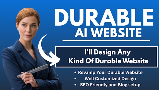 Design, revamp, build durable ai website, durable website ai website by ...
