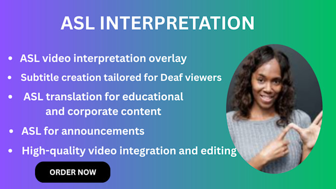 Be your sign language interpreter for asl to english and vice versa by ...