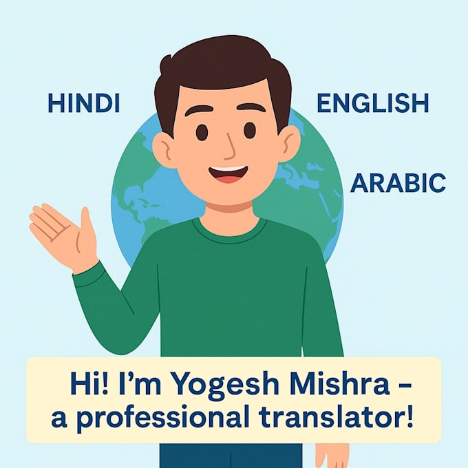 Professional translator english hindi arabic fast accurate by Mishra ...