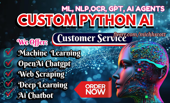 Create ai chatbots, ml models, apis, ocr and scraping tools in python by Michhscott | Fiverr