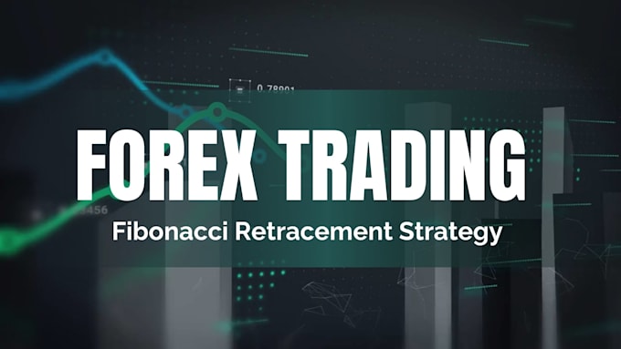 Unlock your forex success with my proven fibonacci trading method by ...
