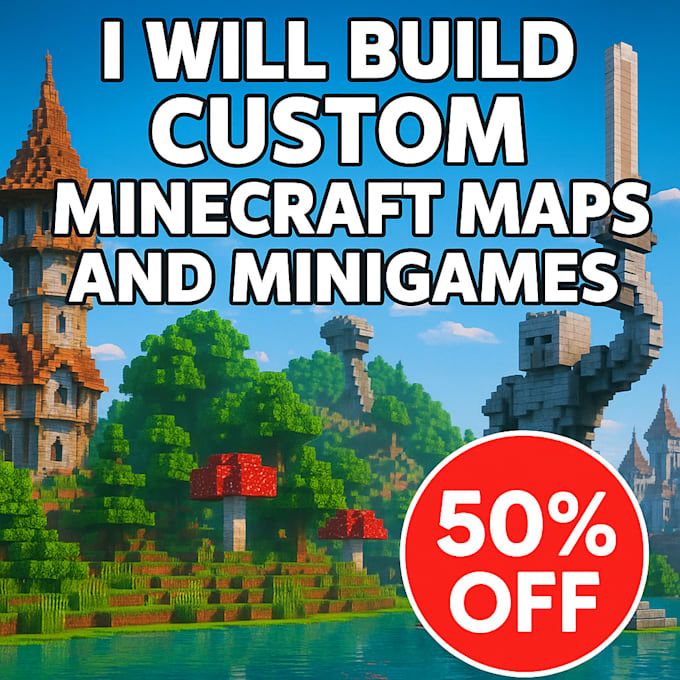Sale 50 i design epic minecraft worlds and custom minigames by Victornguyenvn | Fiverr