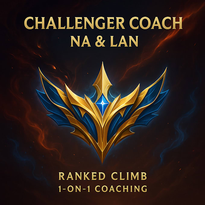 Coach u in league of legends na or lan by Buddhamuniz | Fiverr