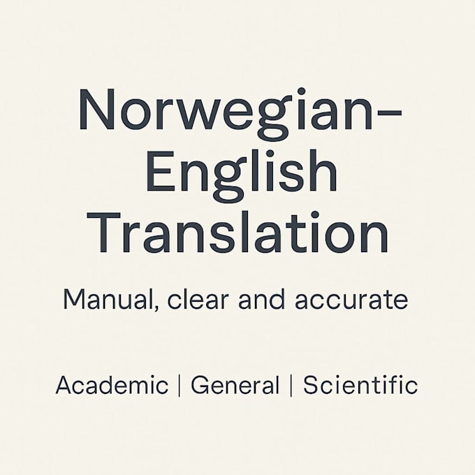 Accurately translate between norwegian and english by Ninatangen | Fiverr