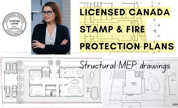 Do licensed canada stamp, structural and mep drawings, fire protection ...