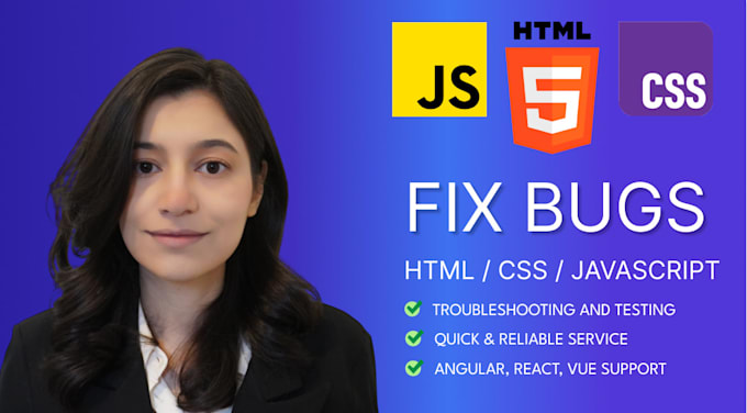 Fix javascript, html, css bugs in your website fast by Nura98 | Fiverr