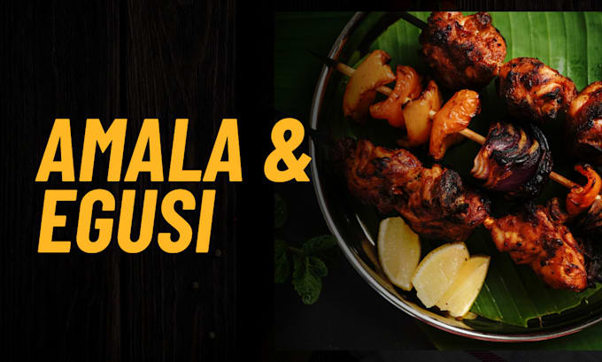 Do amala iyan and egusi and semo and ewedu by Natasha_morris1 | Fiverr