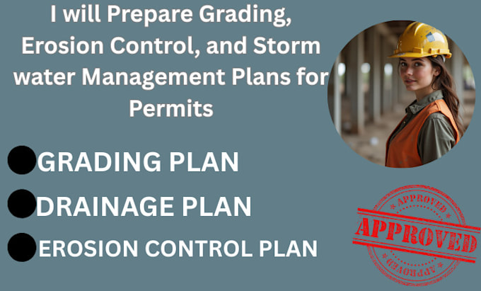 Prepare grading, erosion control, and storm water management plan in ...