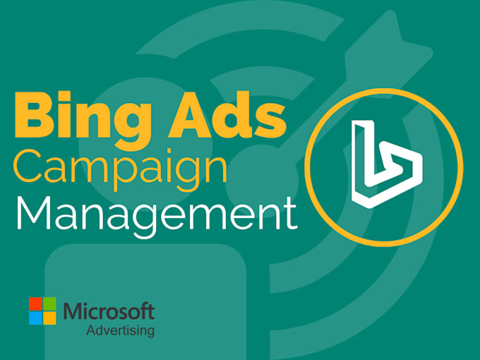 Manage bing ads ppc campaign by microsoft advertising by Joshua_simth ...