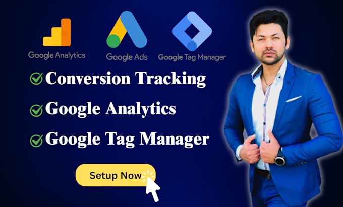 Set up and fix conversion tracking, google analytics and tag manager in 24 hours by Rayan_wp_dev ...