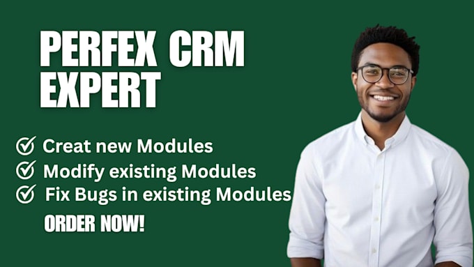 Create, customize and fix perfex crm modules for you by Emmy_fayz | Fiverr