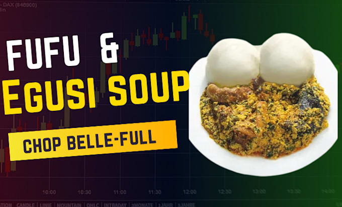 Train you on how to prepare fufu and egusi for your family by Israelexpert13 | Fiverr