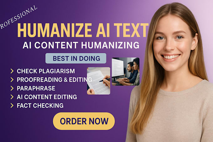 Humanize ai content editing chat gpt rewriting posts proofreading ...
