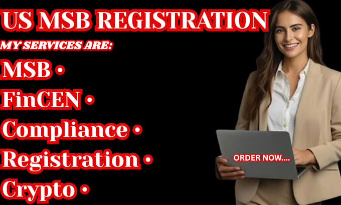 Do msb registration in usa with fincen quickly by Kayladavis726 | Fiverr