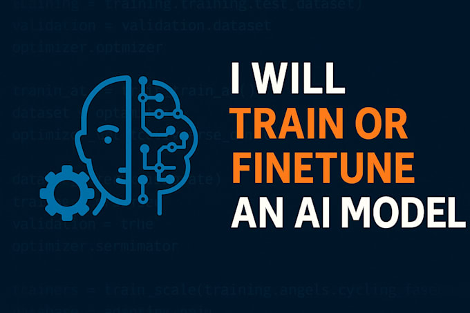 Train or finetune an ai model by Roman_safranko | Fiverr