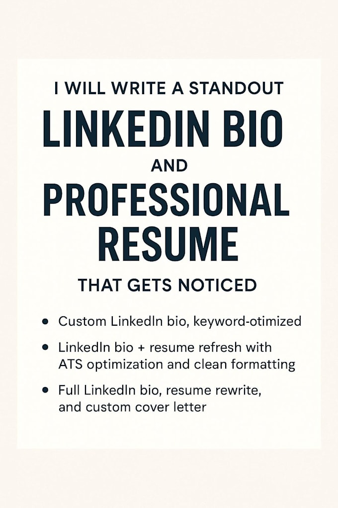 Write a standout linkedin bio and professional resume that gets noticed ...