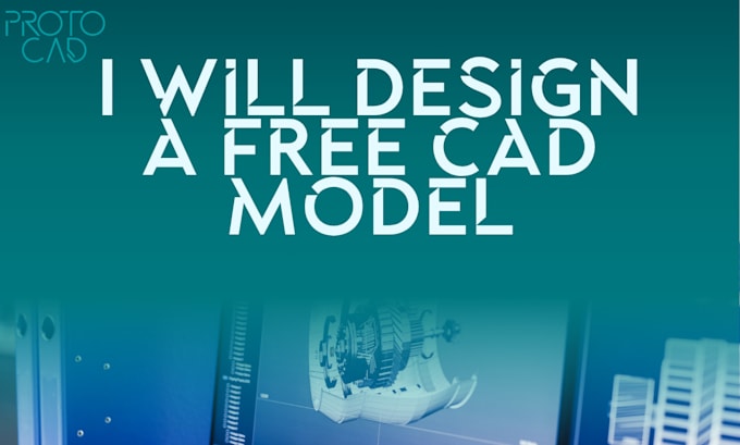 Create a free simple cad model by Lattenbergd | Fiverr