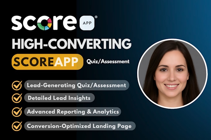 Build high converting scoreapp quizzes, assessments and scorecards by ...
