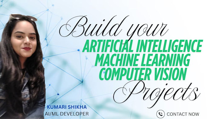 Build ml models for prediction classification or image tasks by Shikha ...