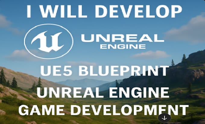 Develop unreal engine game, ue5 blueprint and do unreal engine game development by ...