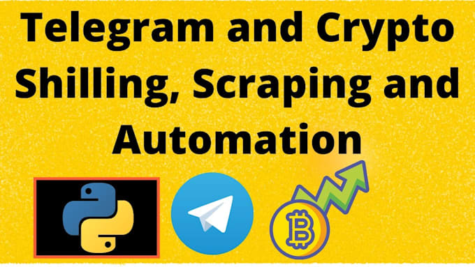 Develop a custom telegram scraper bot and automation by Sammyyzyne09 | Fiverr