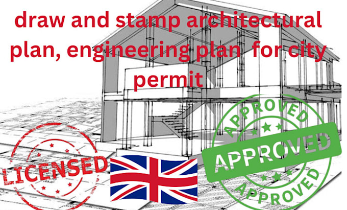 Draw and stamp architectural plan, engineering plan for city permit by ...