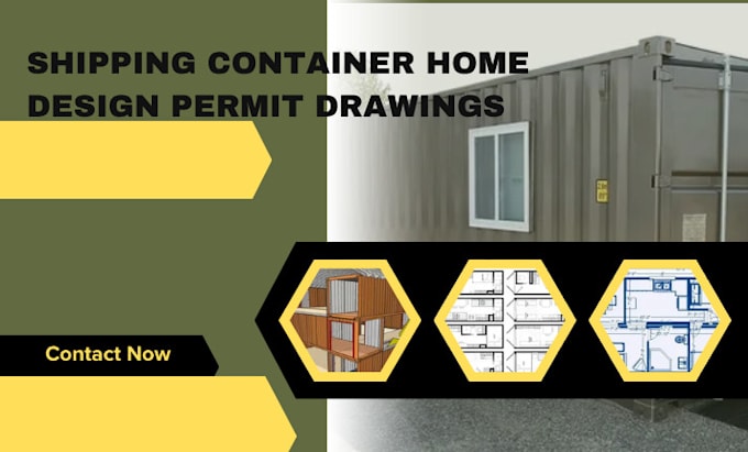 Do shipping container home design permit drawings by Kabirhameed43 | Fiverr