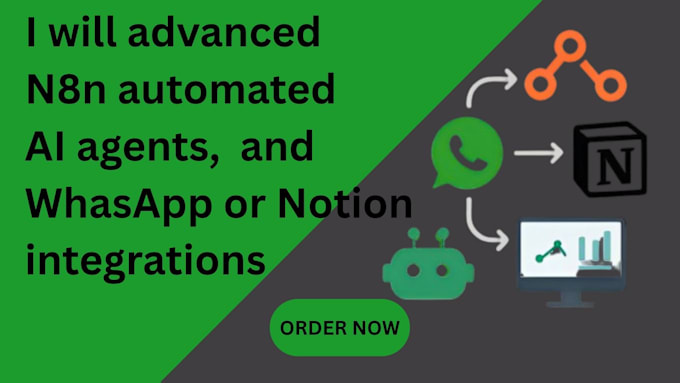 Build advanced n8n automations ai agents whatsapp webflow or notion integrations by Thron_expert ...