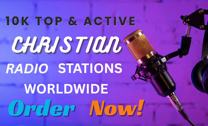 Submit and promote your song to 10k top christian radio stations ...