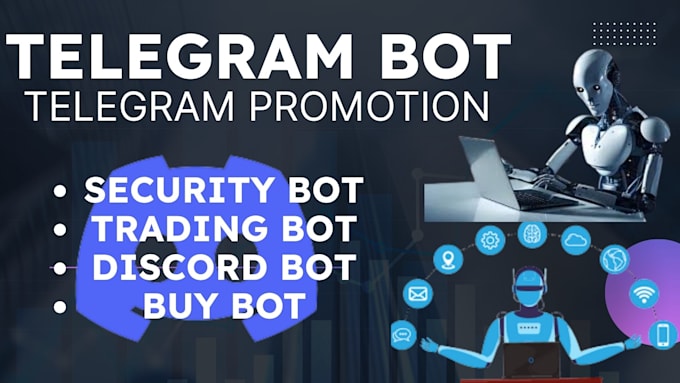 Create telegram bot for your telegram group, discord bot by Taiwoopeyemi13 | Fiverr