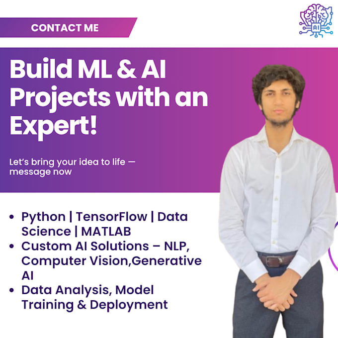 Build machine learning and ai projects using deep learning and data science by Behramkhan43 | Fiverr