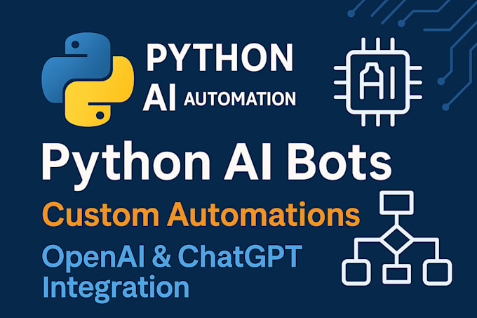 Build custom python ai bots and automations data science machine ...