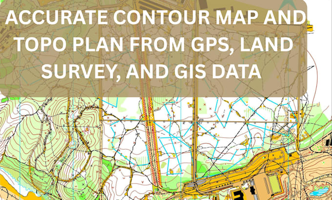 Create accurate contour map and topo plan from gps, land survey, and gis data by Arch_donnie ...