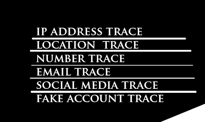 Track location ,ip track, ip address , find ip and person trace , ip trace by Fgdbf5646 | Fiverr