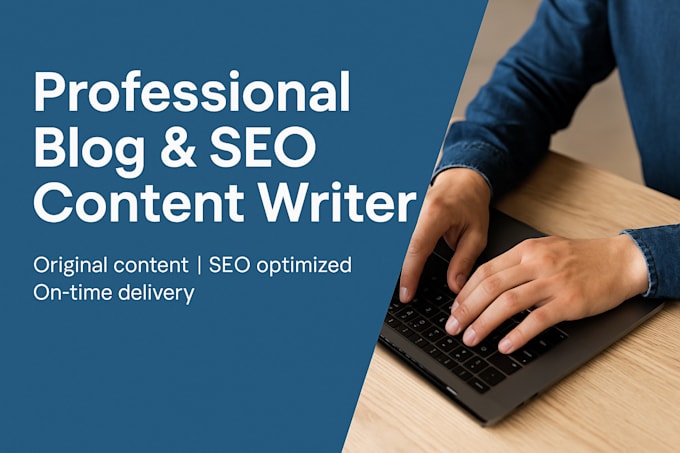 Write seo optimized blog posts and engaging website content by ...