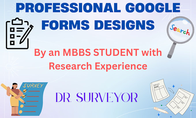 Create professional and research ready google forms for surveys by Dr ...